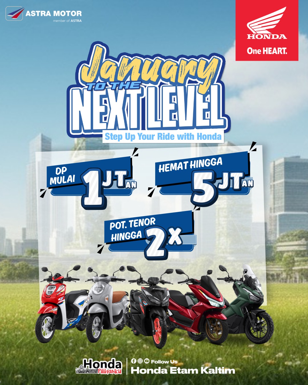 Miliki Sepeda Motor Impian Lewat Program Spesial January To The Next Level